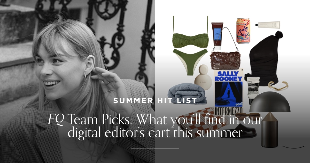 FQ Team Summer Picks: Digital Editor Louise Dunn's Wishlist