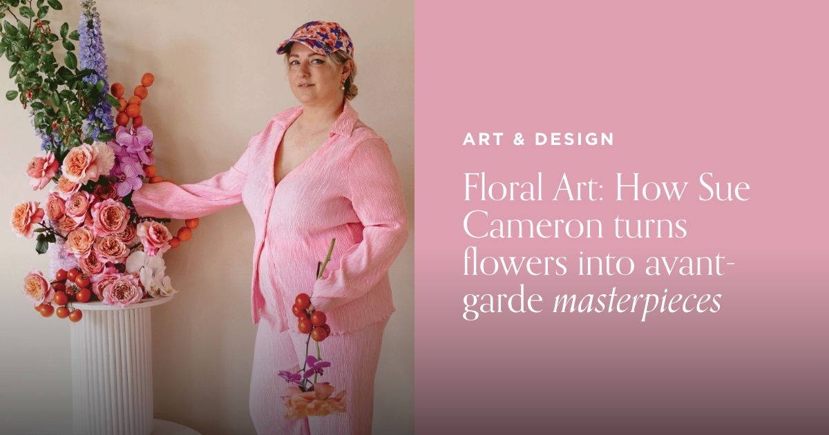 Fashion Quarterly | How Sue Cameron Turns Flowers Into Fine Art