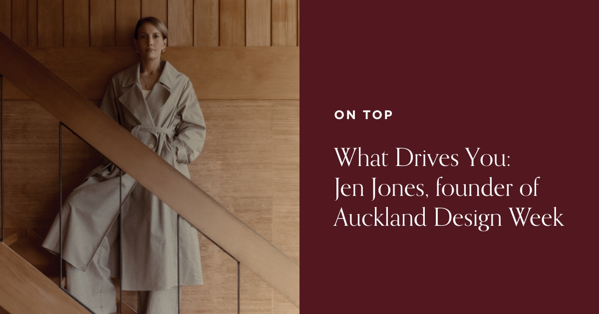 FQ | What Drives You: Auckland Design Week Founder Jen Jones