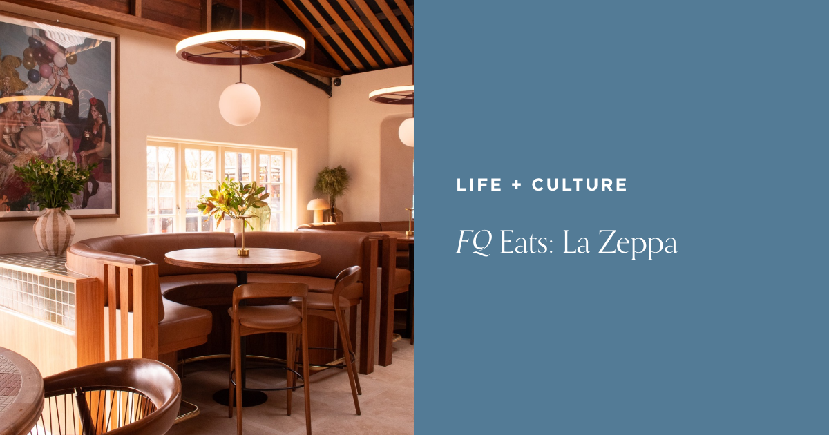 FQ Eats: La Zeppa