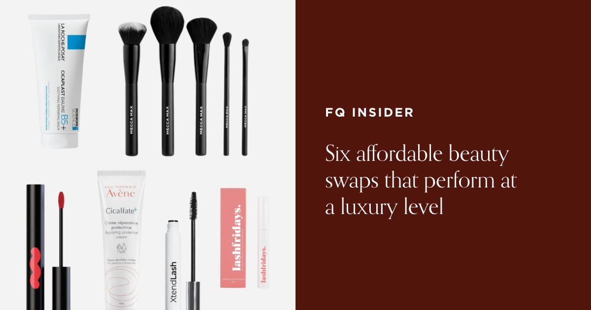 FQ | Six affordable beauty swaps that perform at a luxury level