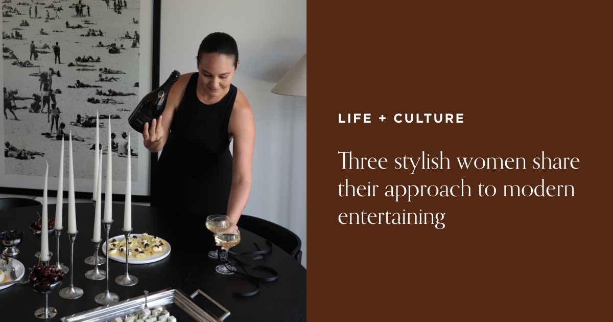 FQ | Three stylish women share their approach to modern entertaining
